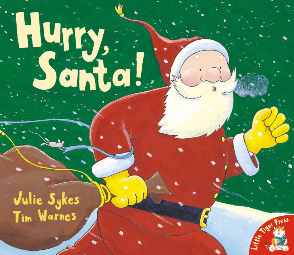 Hurry, Santa! - Little Tiger